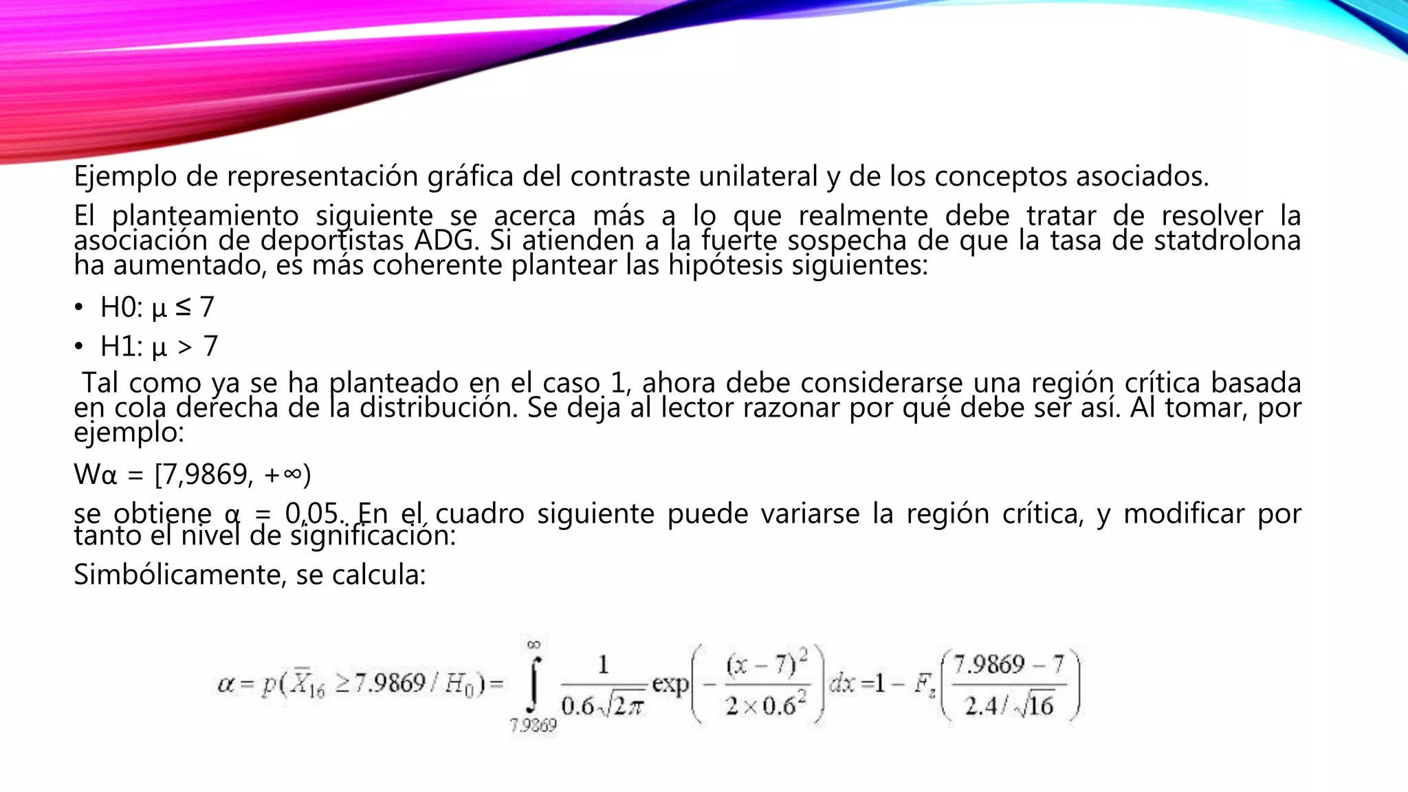 ELEMENTOS DE PRUEBAS DE HIPOTESIS UNILATERALES y BILATERALES | PPTX ...
