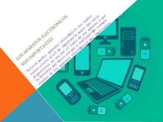 aparatos tecnológicos | PPT