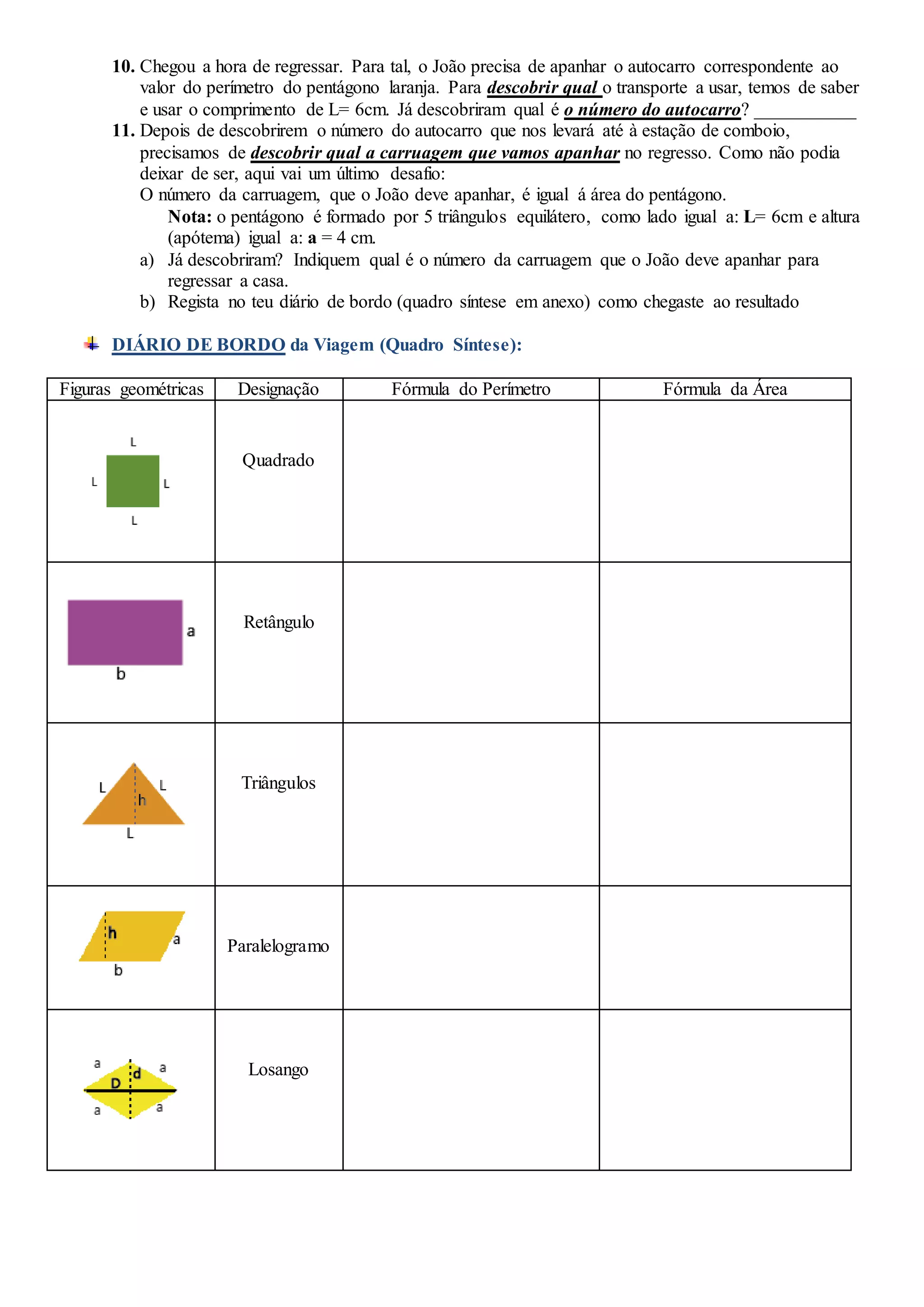 Tarefa 1 áreas e perímetros de poligonos regulares | DOCX