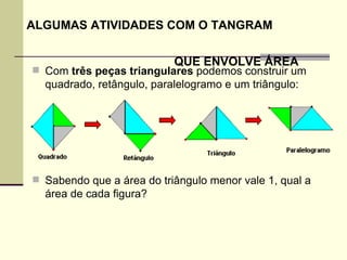 Atividades com Tangram | PPT