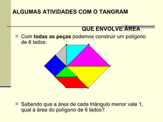 Atividades com Tangram | PPT