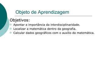 A Matemática na Geografia | PPT