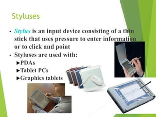 INPUT AND OUTPUT DEVICES | PPTX