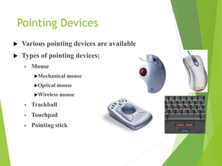 INPUT AND OUTPUT DEVICES | PPTX