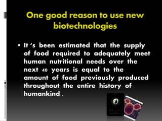 Biotechnology in Food and Agriculture; the Biosafety Issues [Tarek ...