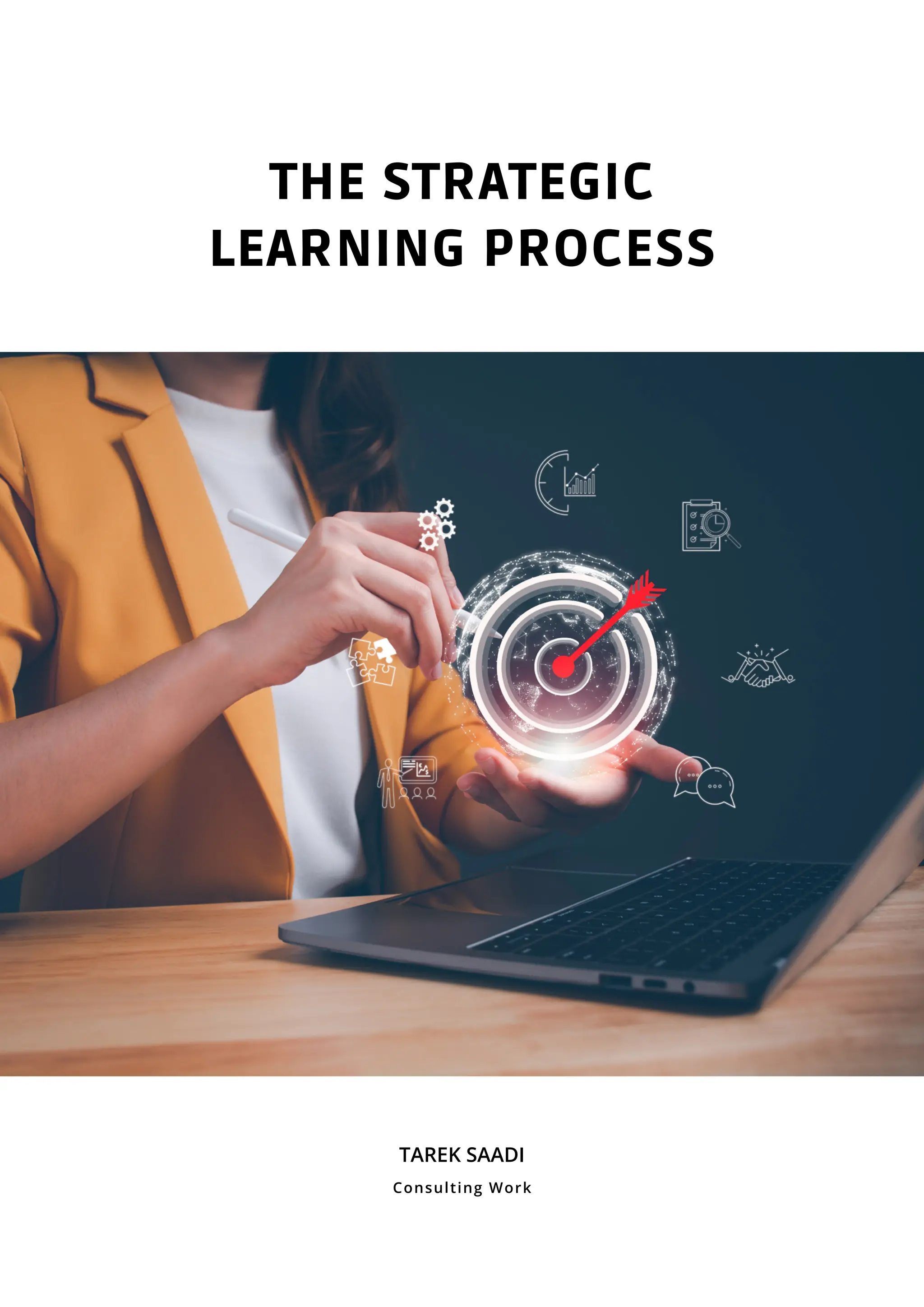 Tarek Saadi - The Strategic Learning Process | PDF