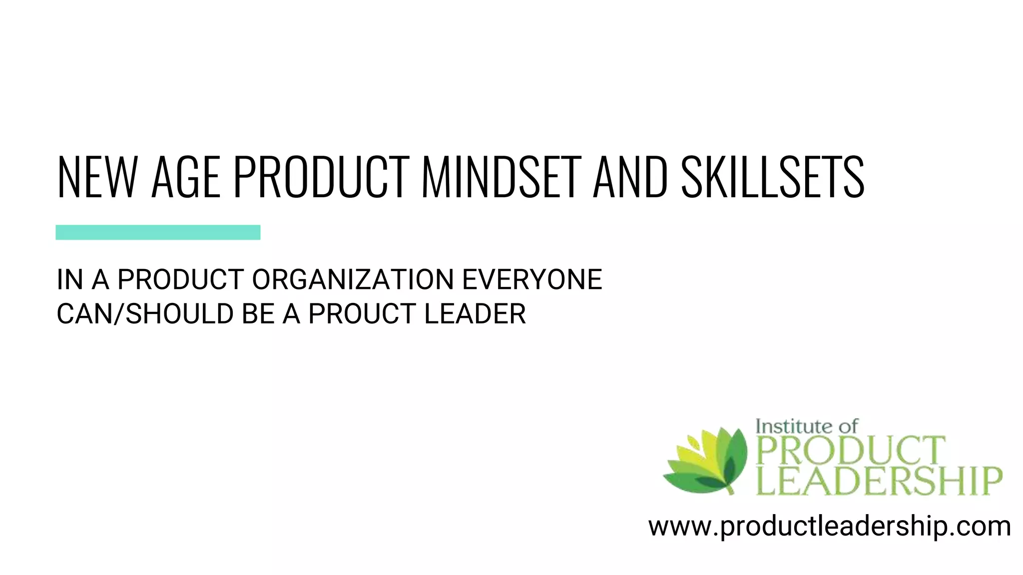 Mindset and Skillsets of an Innovation Led Organization | PPTX