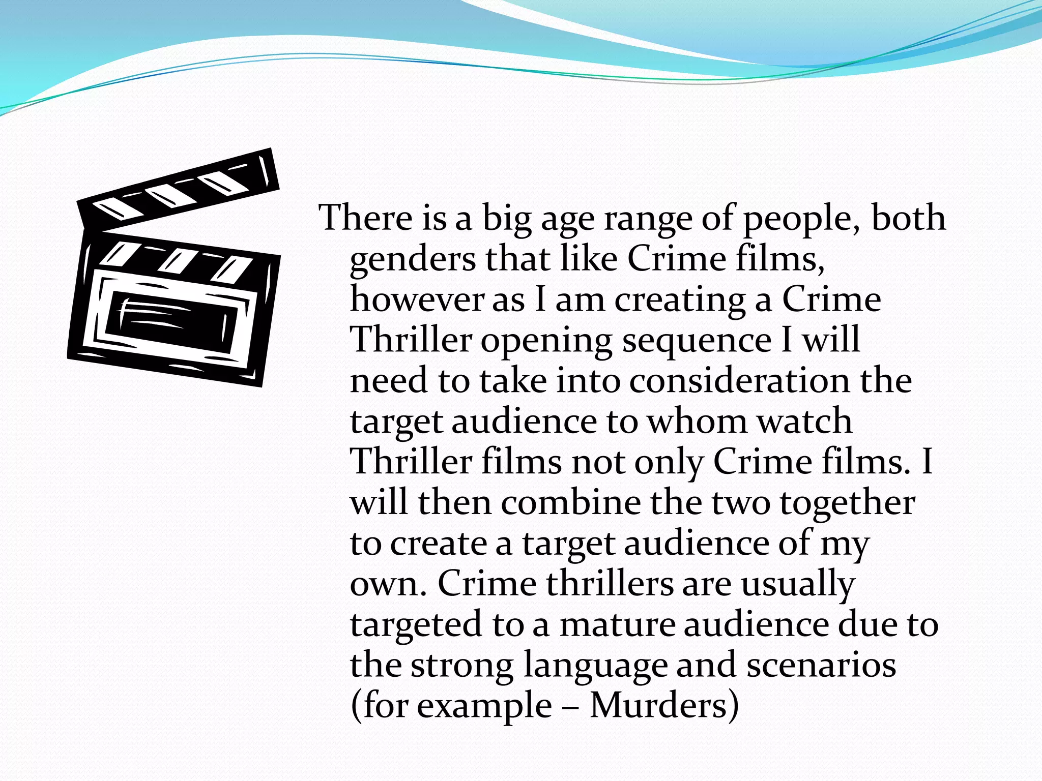 Target audience for a Crime Thriller | PPTX