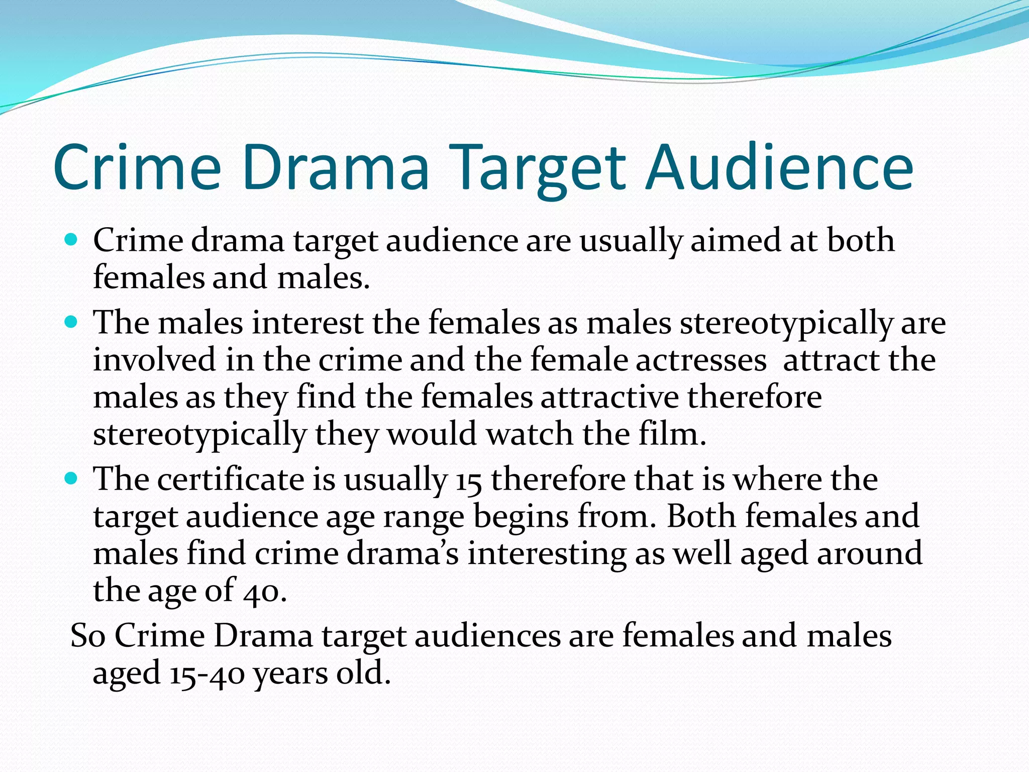 Target audience for a Crime Thriller | PPTX