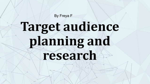 target audience planning updated.pptx for blog | PPT