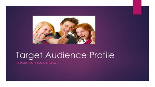 Target audience profile | PPT