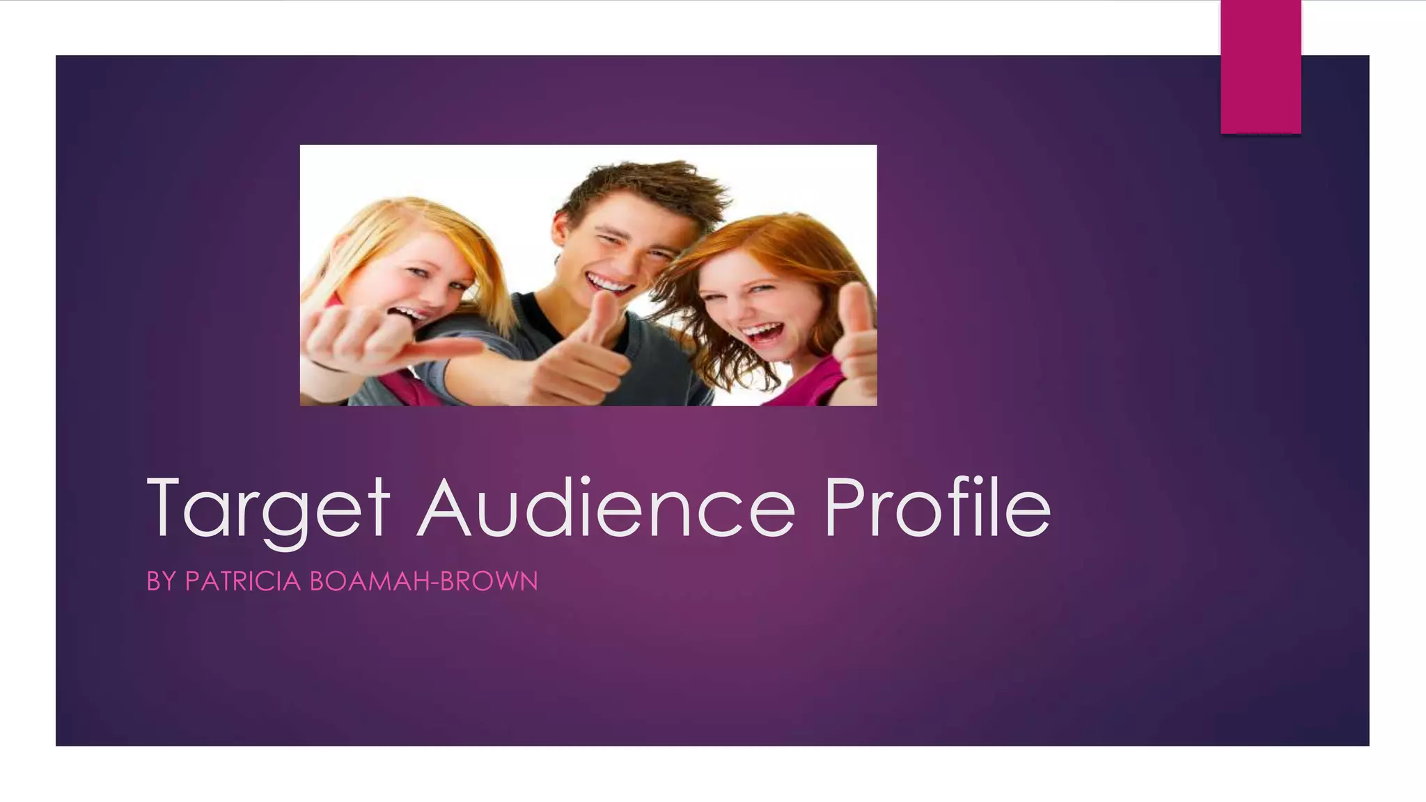 Target audience profile | PPT