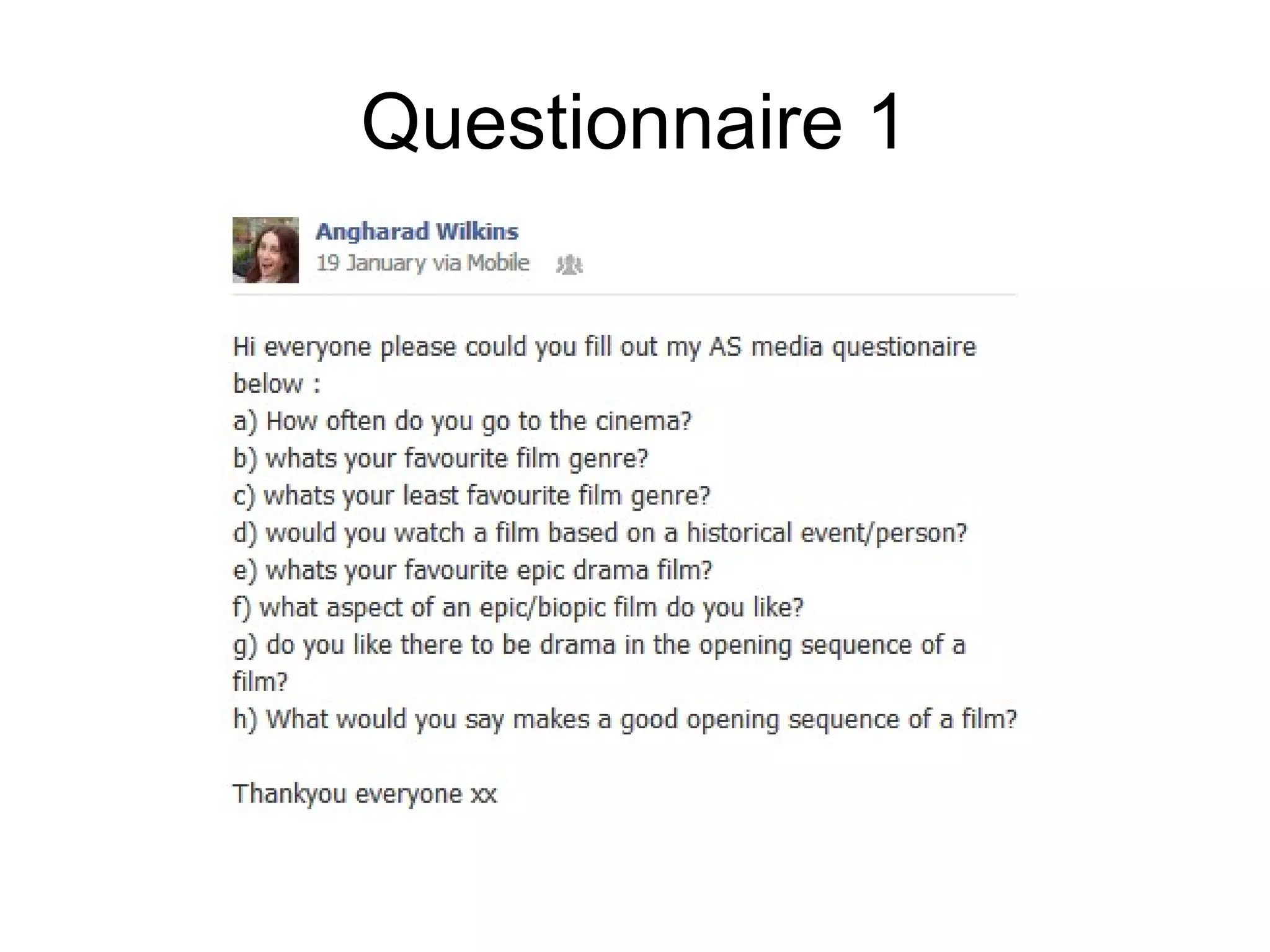 Target audience – Questionnaire 1 Results | PPT