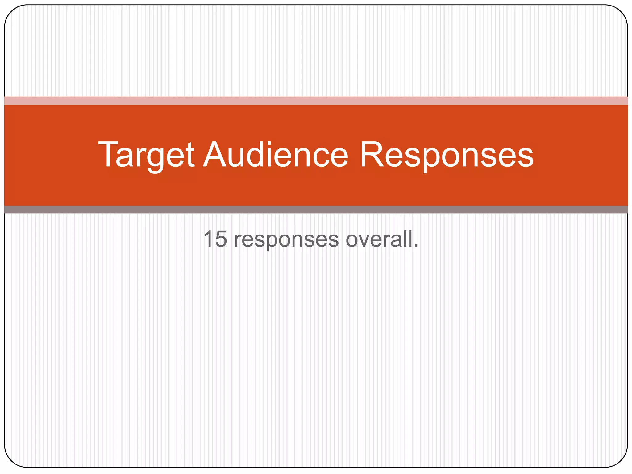 target-audience-responses-ppt