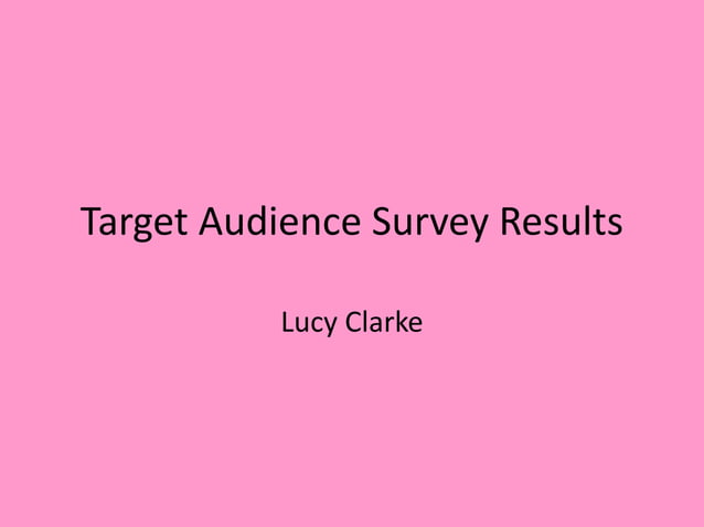 Target audience survey results | PPT