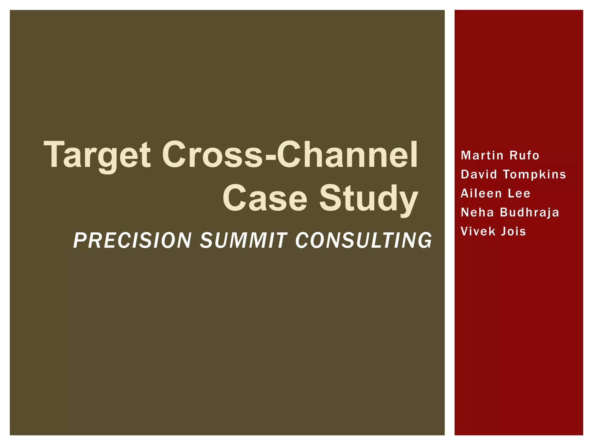 Target - Neha, David, Martin, Aileen, Vivek | PPT