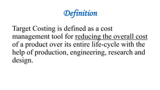 Target costing Prepared By Melwin Mathew | PPTX
