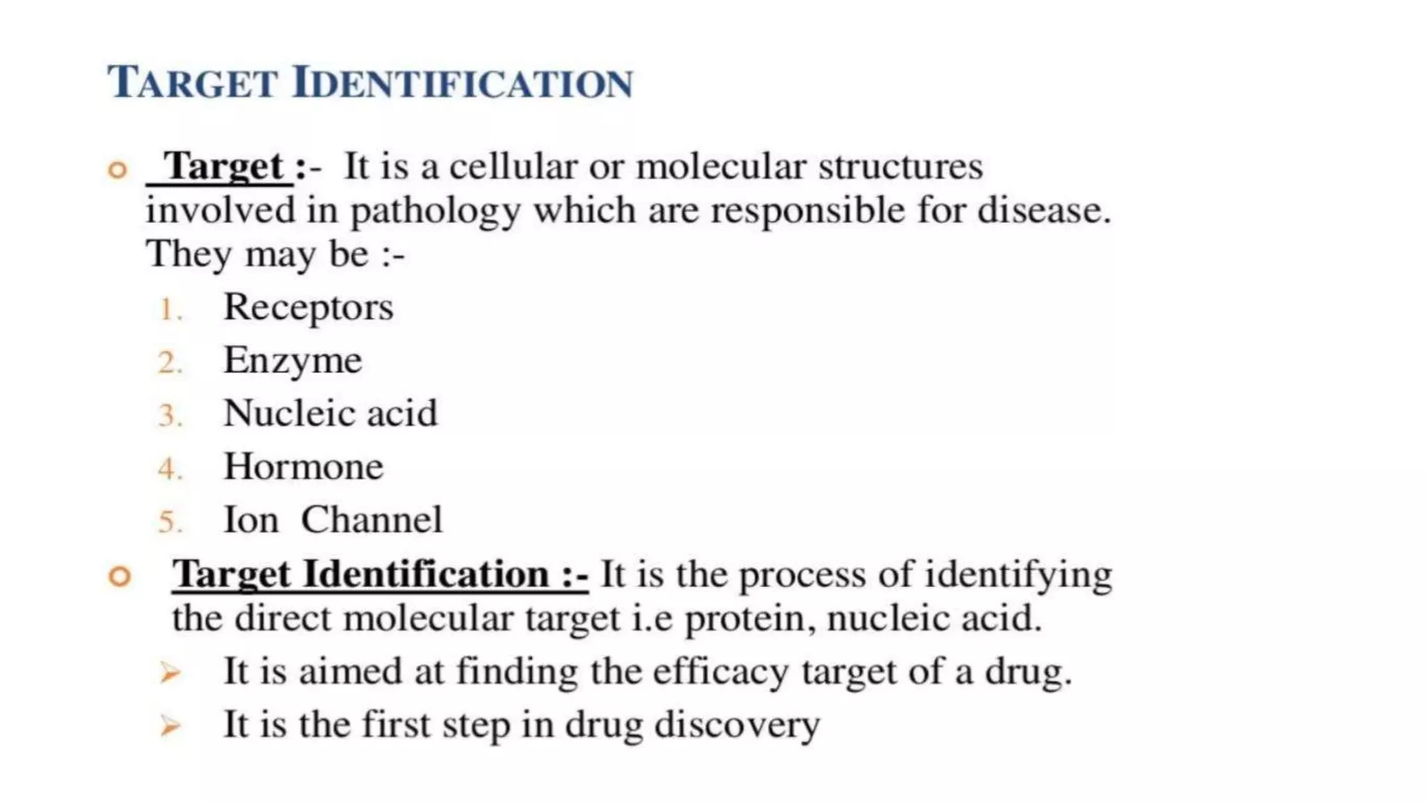 Drug Discovery Process: Target Discovery, Identification and Validation ...