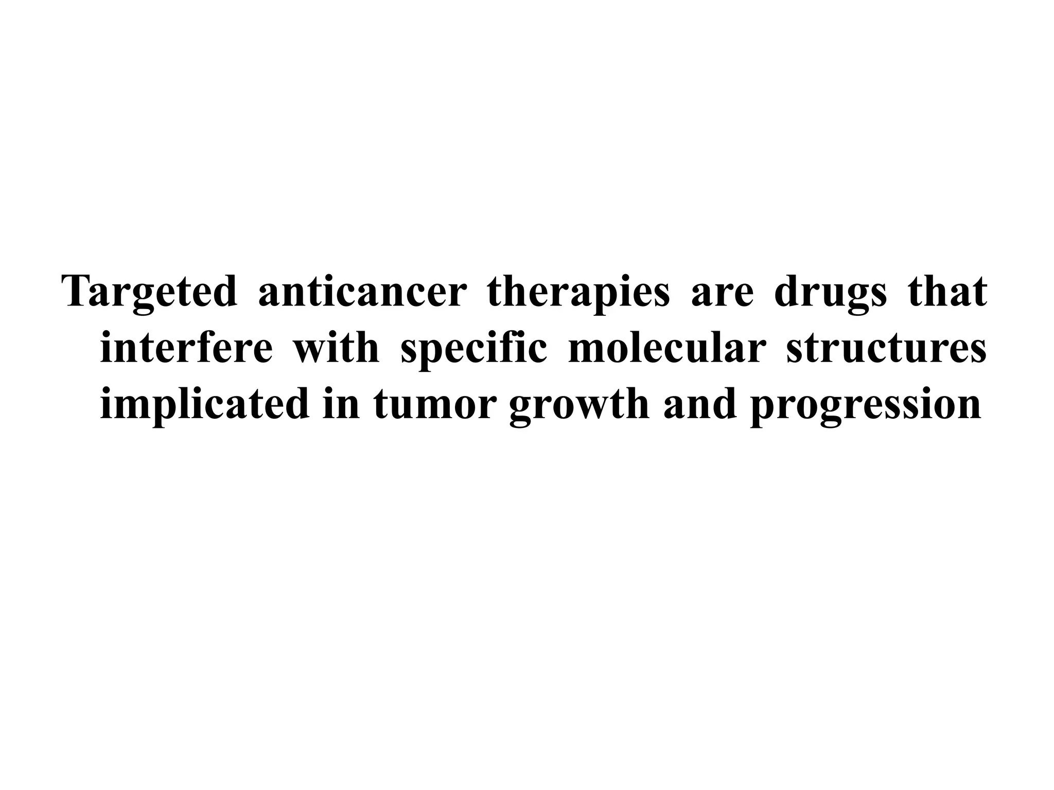 Targeted cancer therapy | PPTX