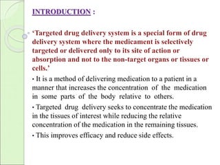 Targeted drug delivery system | PPT
