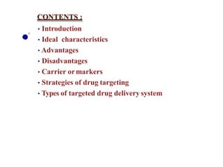 Targeted drug delivery system | PPTX