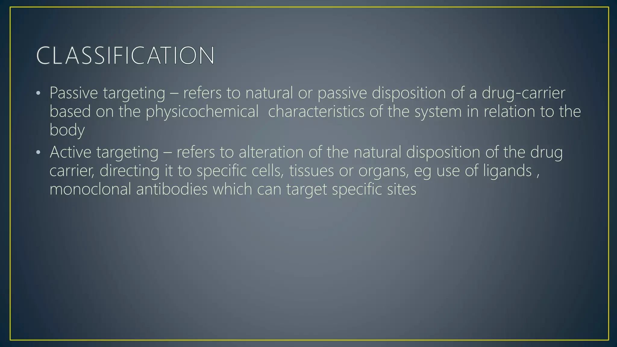 Targeted drug delivery system | PPTX