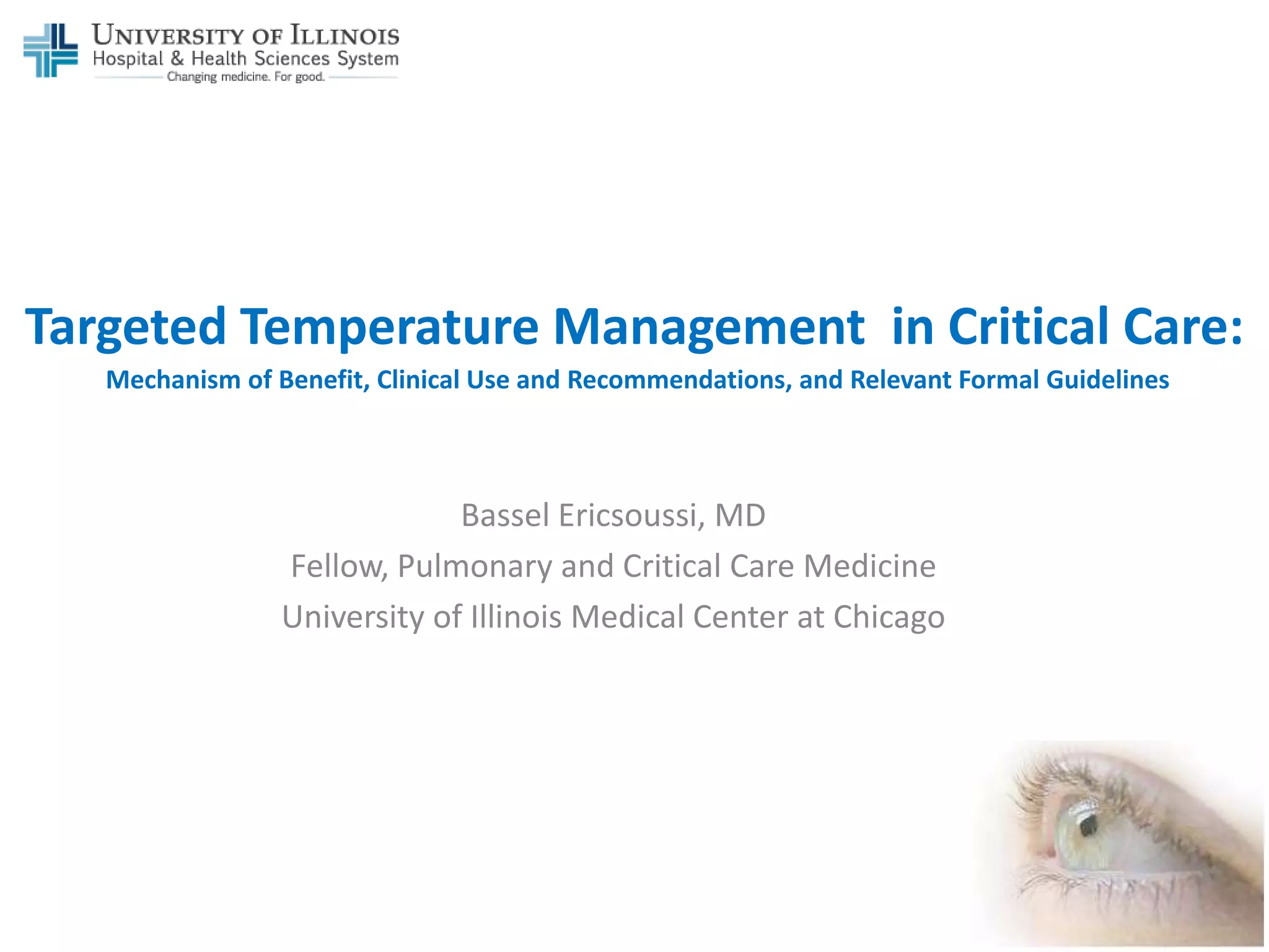 Targeted Temperature Management (Therapeutic Hypothermia) in Critical ...