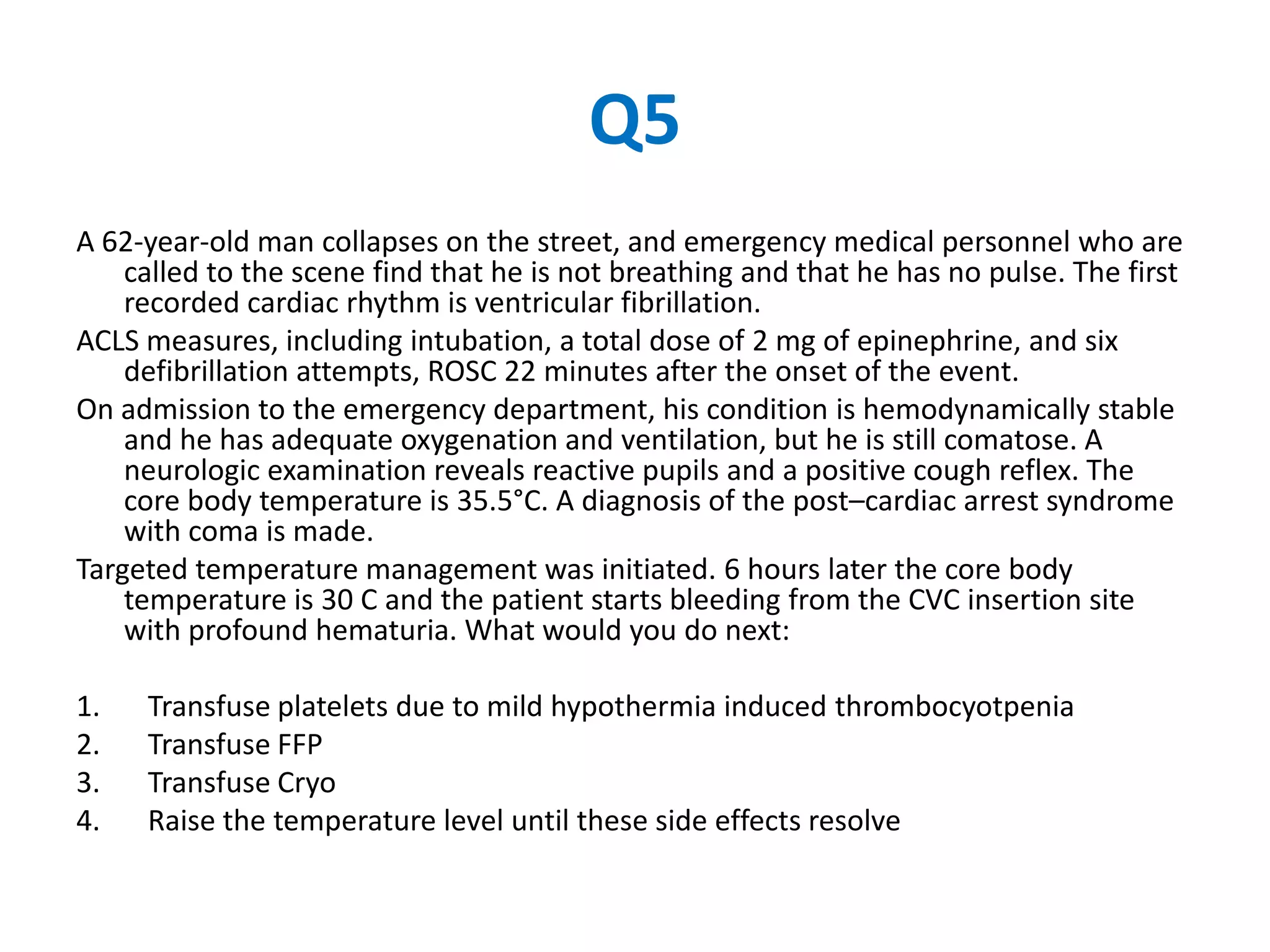 Targeted Temperature Management (Therapeutic Hypothermia) in Critical ...