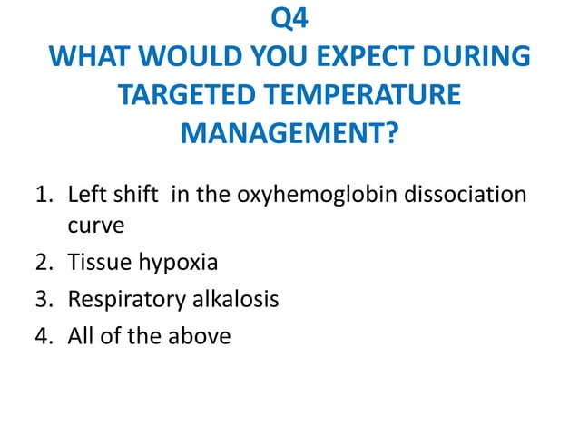 Targeted Temperature Management (Therapeutic Hypothermia) in Critical ...