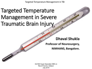 Targeted temperature management in traumatic brain injury | PPTX