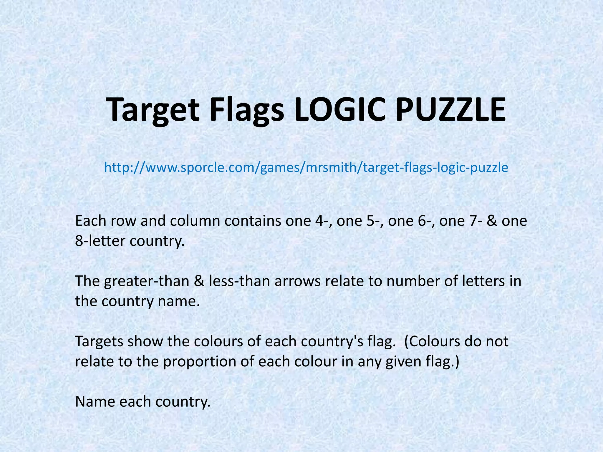 Target Flags Logic Puzzle - SOLUTION TUTORIAL | PPTX