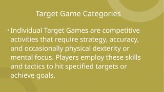Physical Activity Participation :Target Games | PPTX
