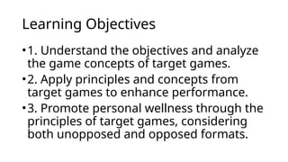 quarter 1 physical education Target Games.pptx