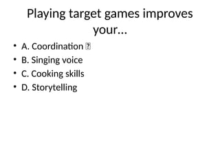 presentaion grade 7 mapeh target_games_quiz.pptx