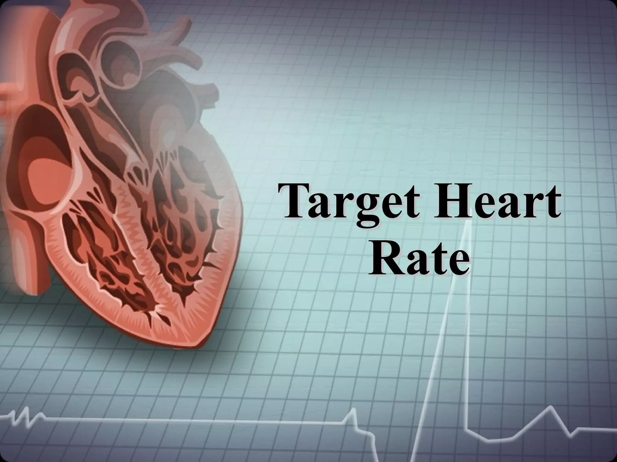 Target heart rate | PPT
