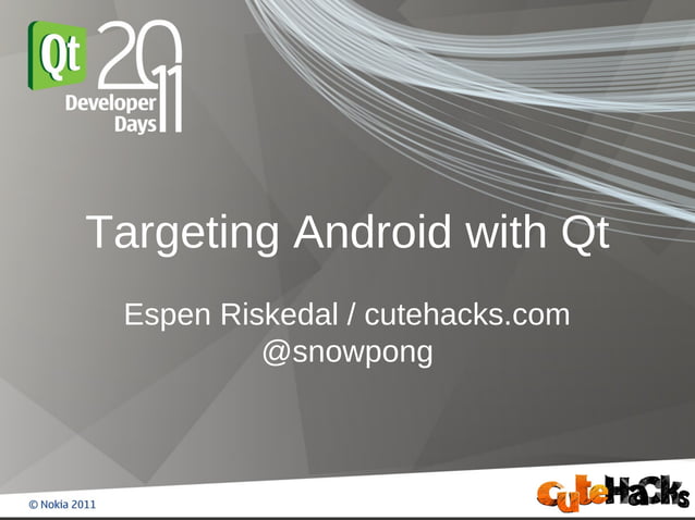Targeting Android with Qt | PDF