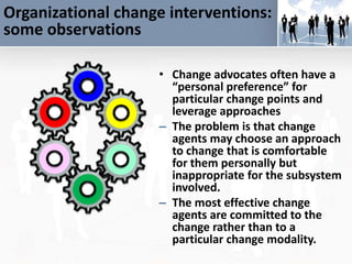 Targeting change efforts at organizational subsystems | PPT