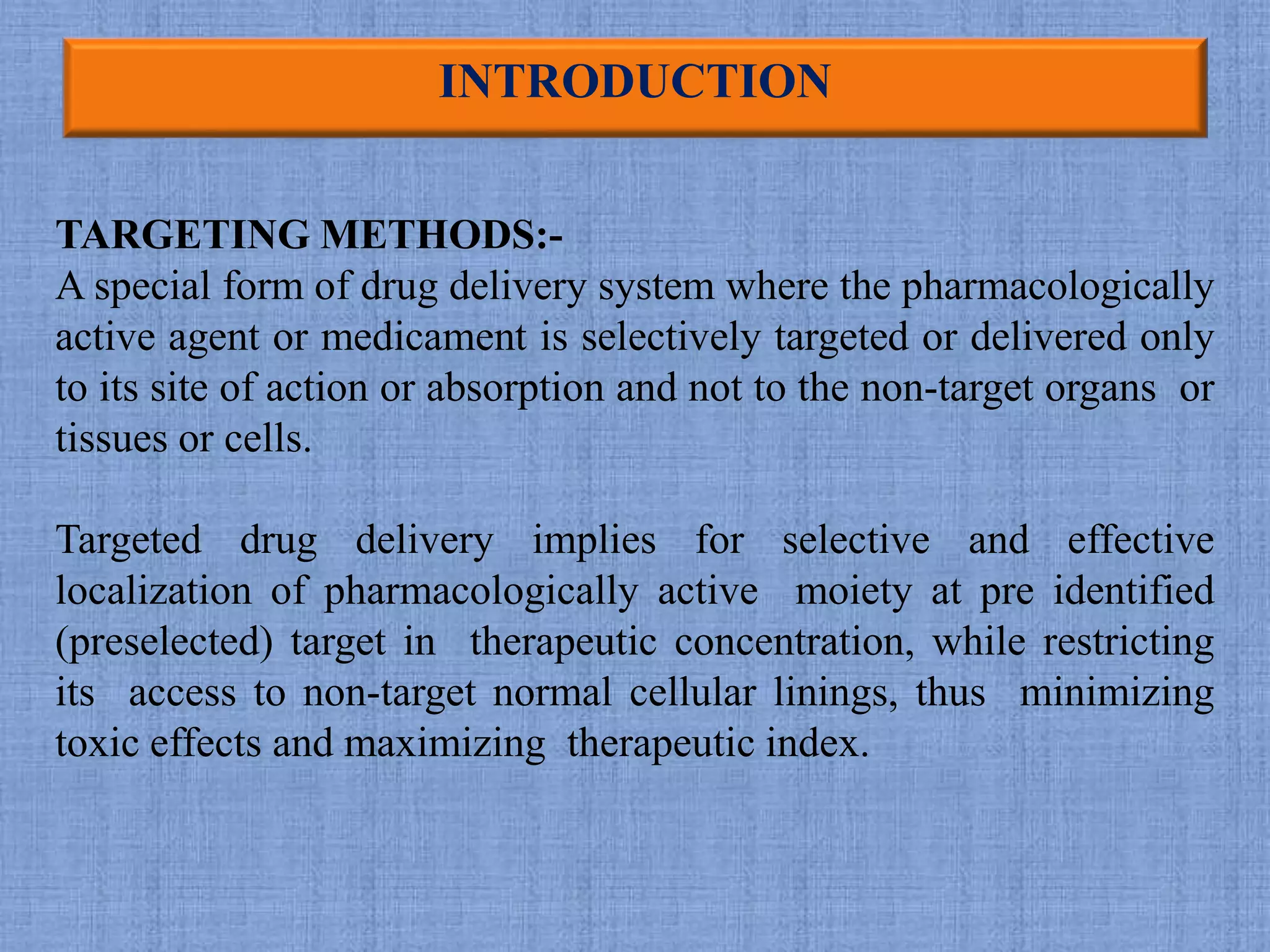 Targeting methods introduction preparation and evaluation ...