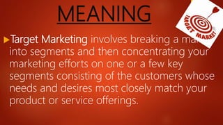 Target marketing | PPT