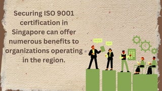 ISO 9001 Certification Singapore, Management Framework | PPT