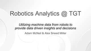 Target Splunk Conf 2013 | PPT