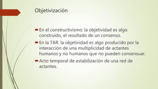 Teoría del Actor-Red (TAR) | PPTX