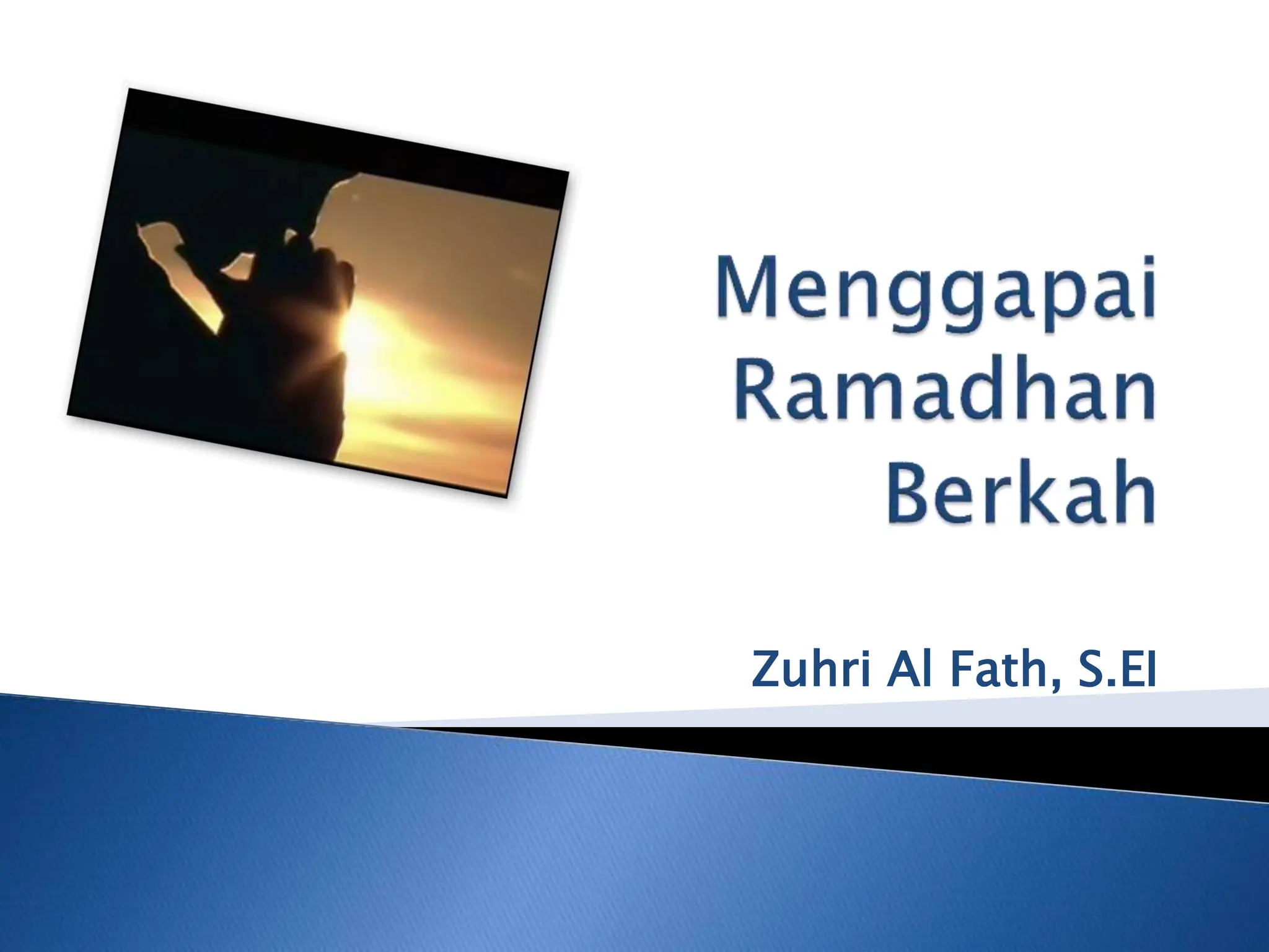 Tarhib_Ramadhan_1438_H.motivasi ramadhanpptx | PPTX