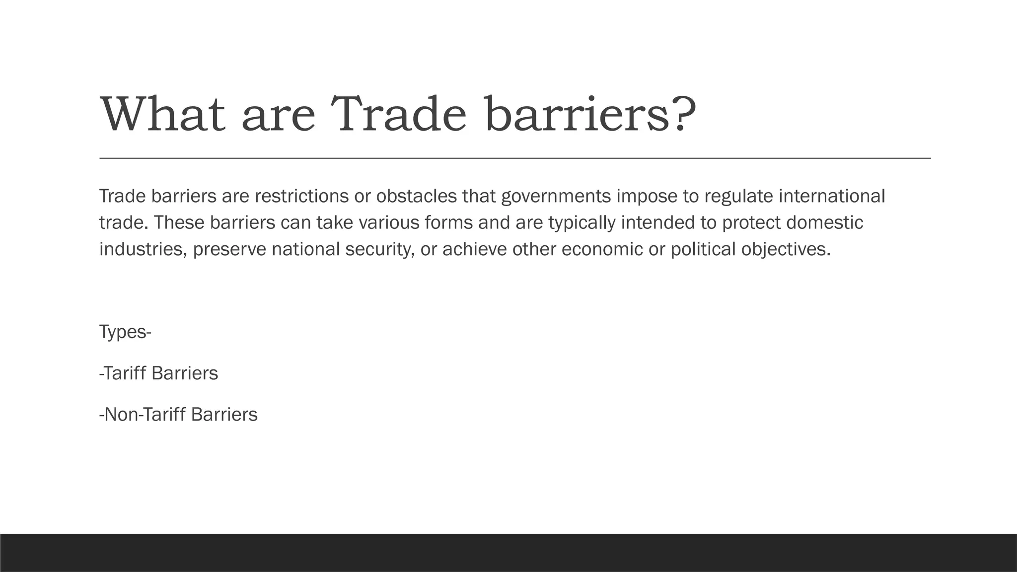 Tariff and non tariff barriers of International trade | PPTX