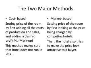 Hubbart's Formula: Tariff fixation methods in Hotels | PPTX
