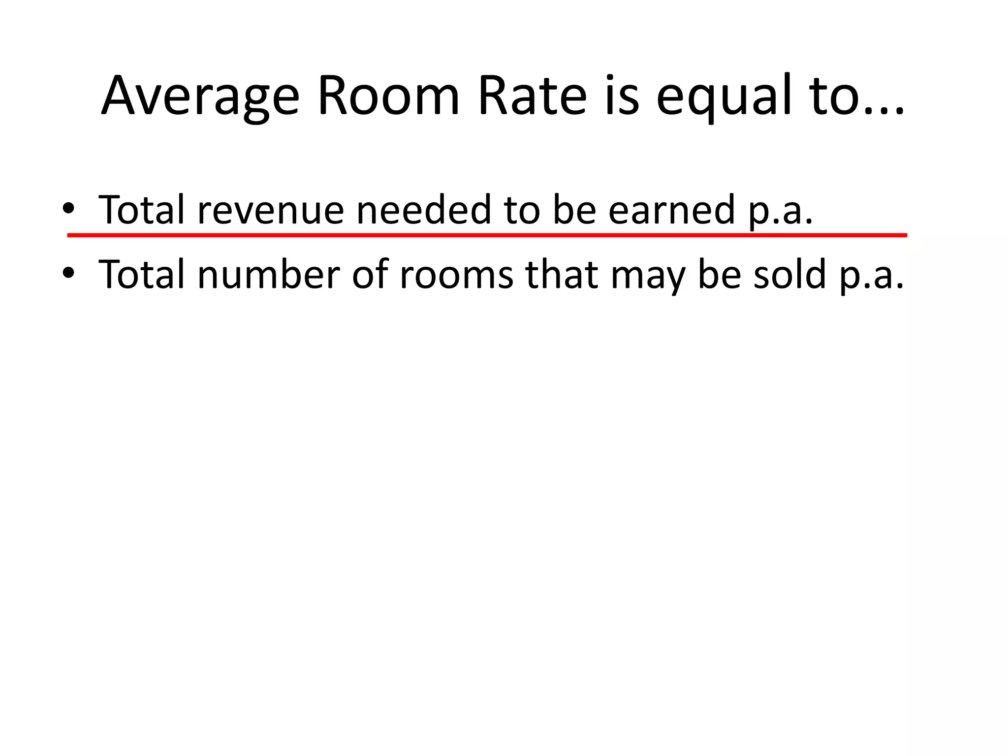 Hotel Guest Room Tariff Fixation Methods; Steps & Explanation (Revised ...
