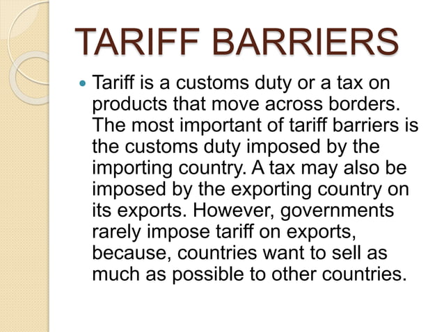 Tariffs and non tariffs barriers in international trade | PPTX ...