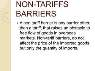 Tariffs and non tariffs barriers in international trade | PPTX
