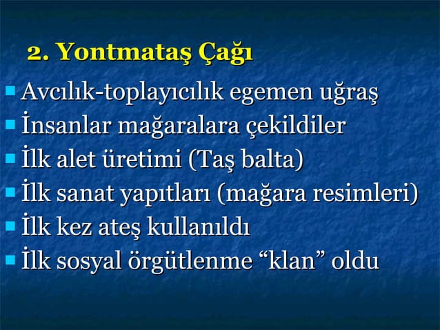 Tarih öNcesi Devirler | PPT | Free Download