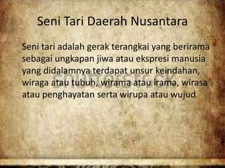 Tari Nusantara | PPTX